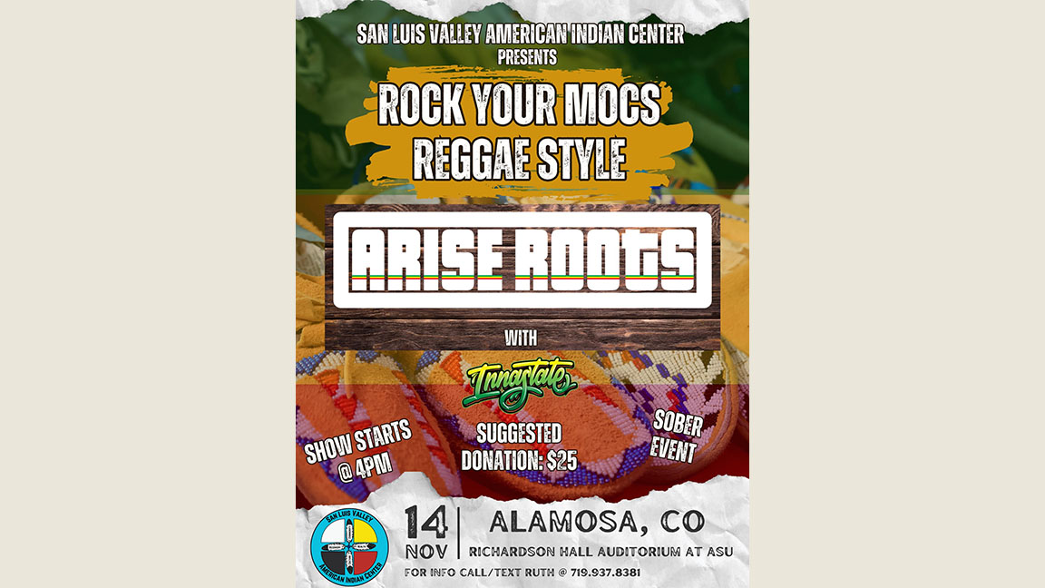 Rock Your Mocs Reggae Style Concert Featuring Arise Roots, Innastate, & more - Alamosa Citizen